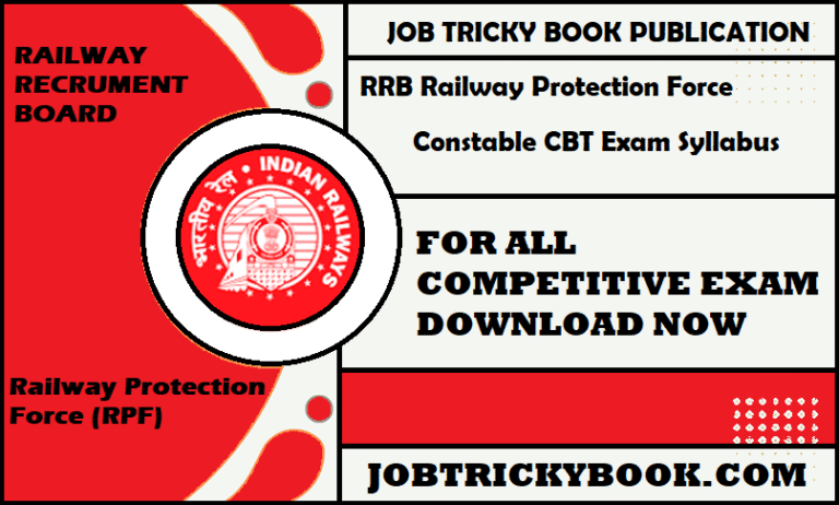 RRB Railway Protection Force Constable CBT Exam Syllabus